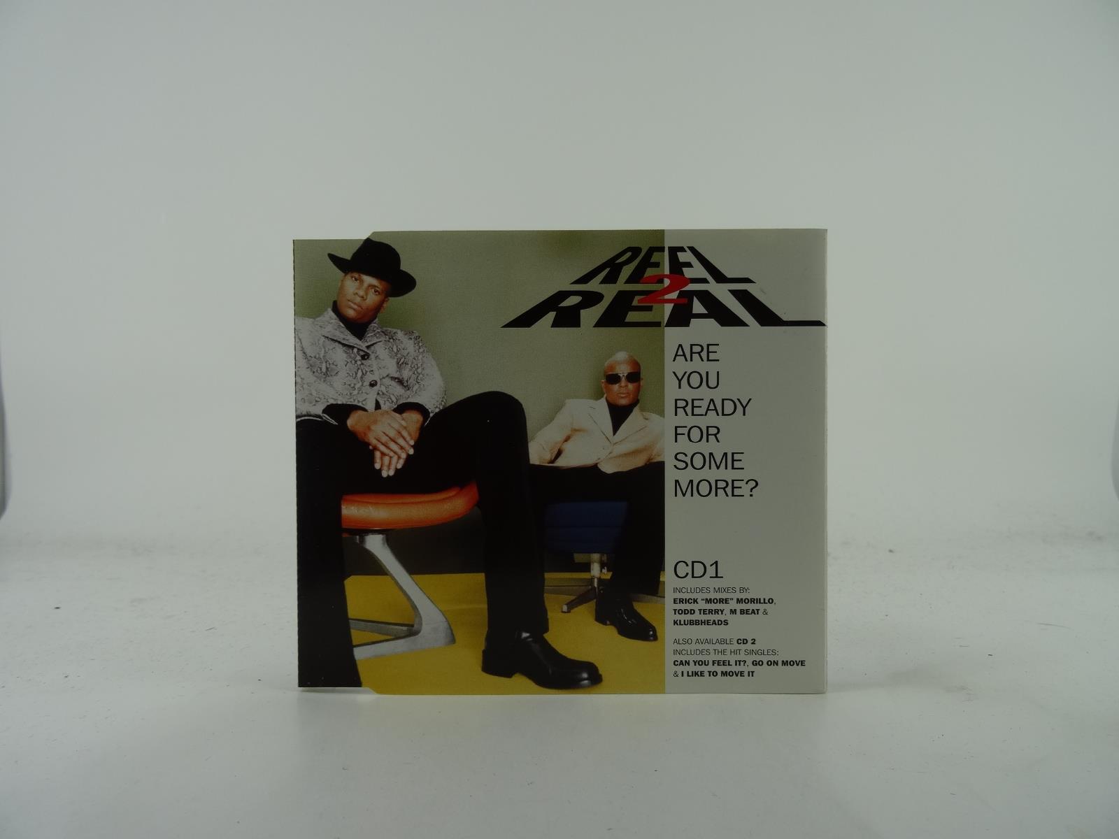 REEL 2 REAL ARE YOU READY FOR SOME MORE? (CD 1) (B89) 7 Track CD Single ...