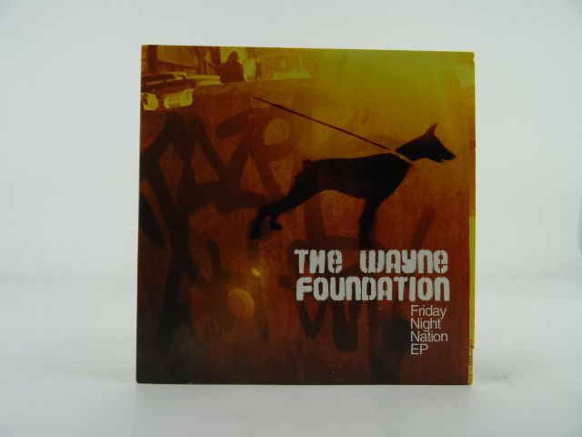 THE WAYNE FOUNDATION FRIDAY NIGHT NATION EP (451) 8 Track Promo CD ...
